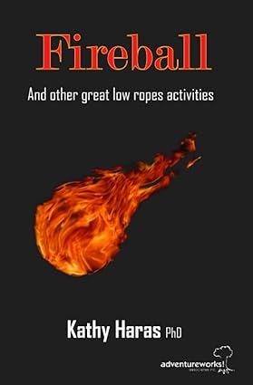 Fireball: And other great low ropes activities – Adventureworks